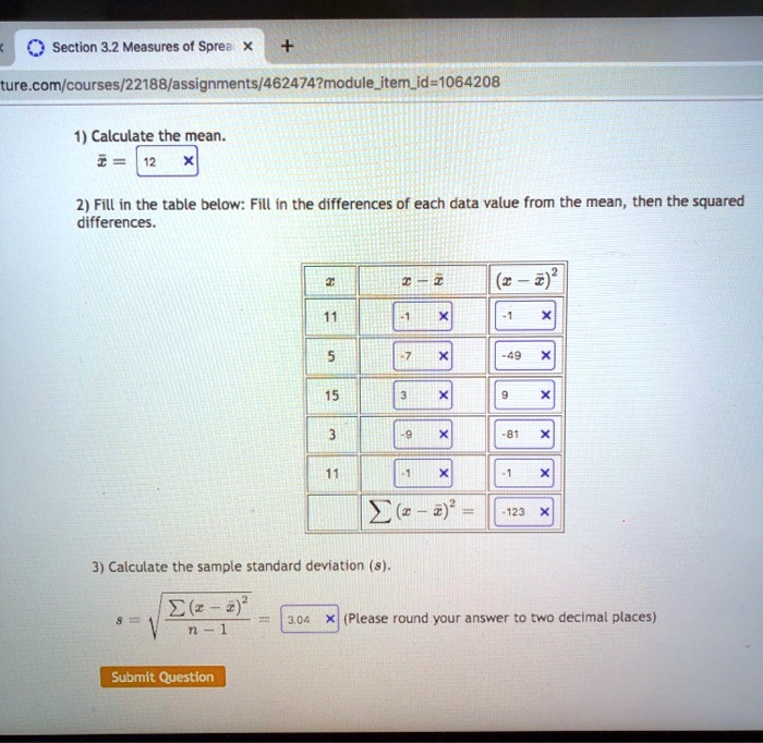 SOLVED: Section 3.2 Measures of Spread 1) Calculate the mean: 2) Fill in the table below: Fill ...