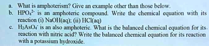SOLVED:What is amphoterism? Give an example other than those below. HPO ...
