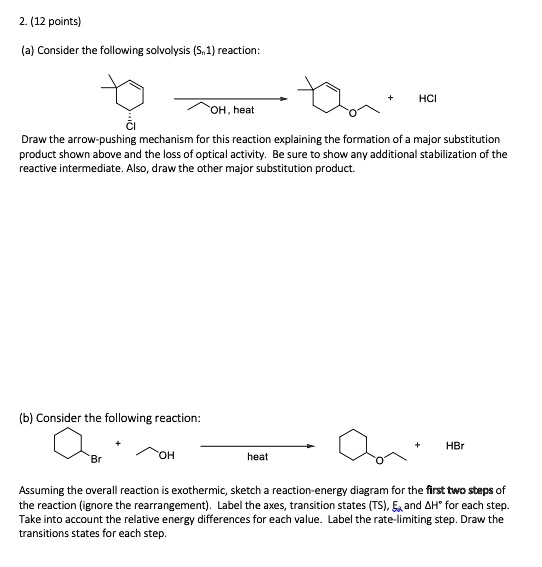 SOLVED: (12 points) (a) Consider the following solvolysis 'J reaction ...