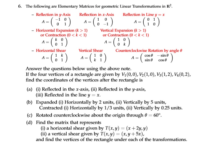 SOLVED: The following = are Elementary Matrices for geometric Linear ...