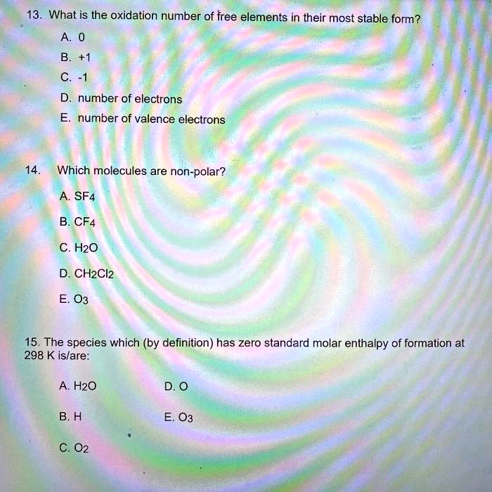 13 what is the oxidation number of free elements in their...