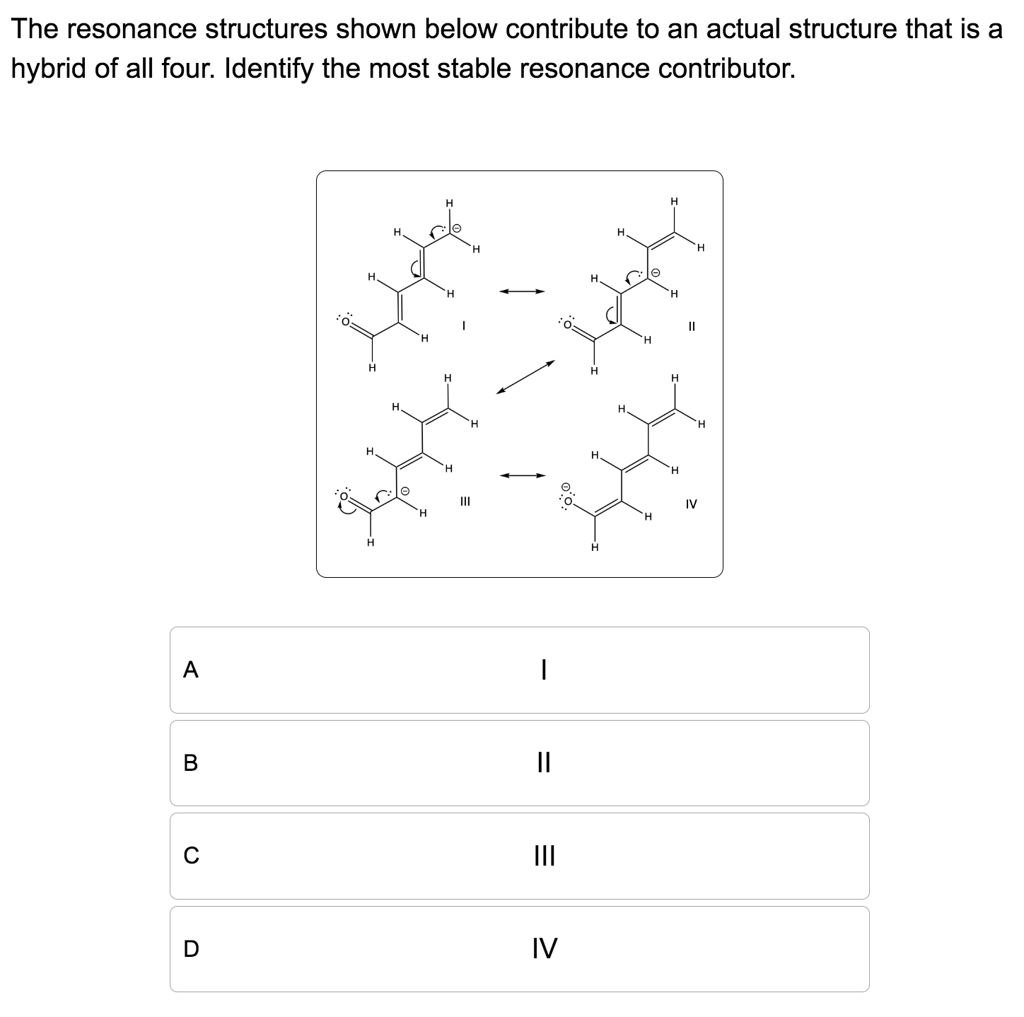 the resonance structures shown below contribute to an actual structure that is a hybrid of all ...