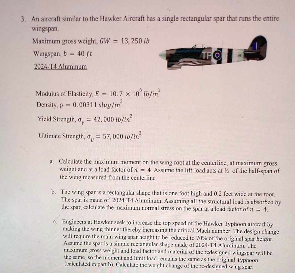 SOLVED: 3 An aircraft similar to the Hawker Aircraft has a single ...