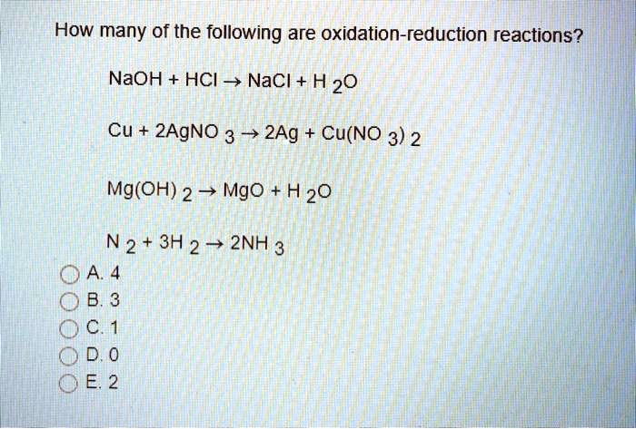 SOLVED: How many of the following are oxidation-reduction reactions ...