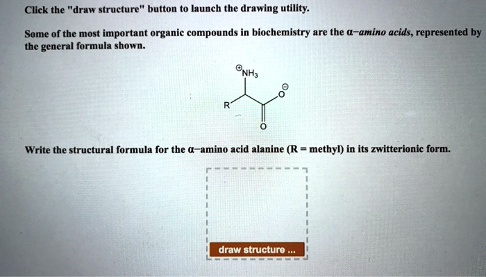 SOLVED: Click the draw structure" button to launch the drawing utility Some of the most ...