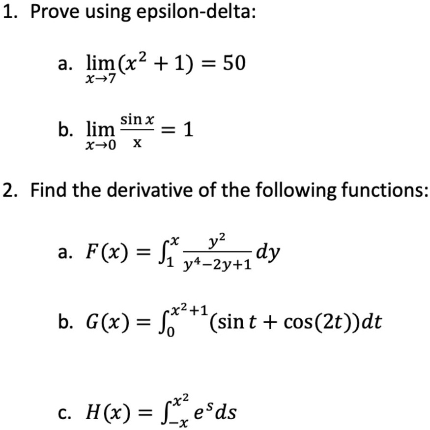 1. Prove using epsilon-delta:a. lim (x2 +1) = 50 X-7s… - SolvedLib 1. Prove using epsilon-delta:a. lim (x2 +1) = 50 X-7s… - SolvedLib