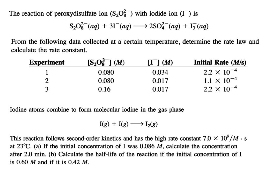 the reaction of peroxydisulfate ion s203 with iodide ion i is s203 aq ...