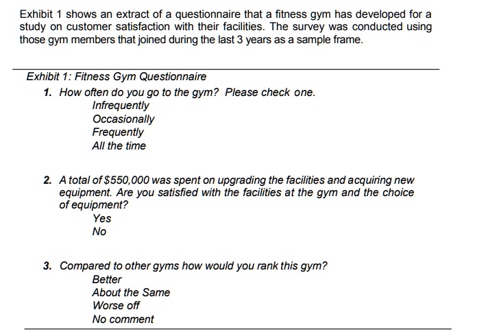 exhibit shows an extract of a questionnaire that a fitness gym has ...