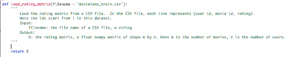 def loadratingmatrix(filename = 'movielenstrain.csv'): Load the rating ...