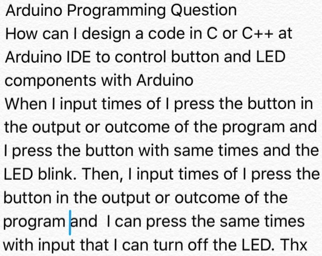 Solved Arduino Programming Question How Can I Design A Code In C Or C At Arduino Ide To 0797
