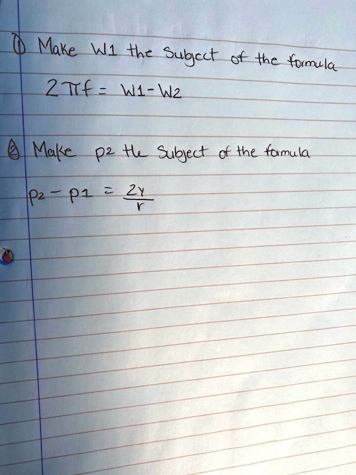 Make w1 thc subcct of the formula 2tf wi wz make p2 subject...