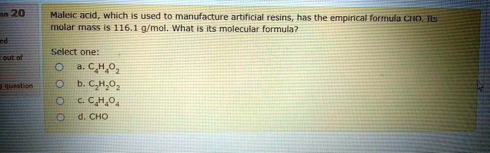 Maleic acid, which is used to manufacture artificial resins, has the ...