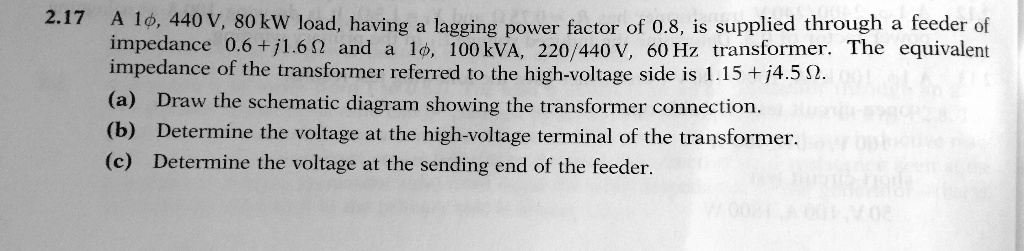 SOLVED: (a) Draw the schematic diagram showing the transformer ...