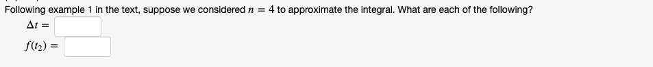following example in the text suppose we considered n 4 to approximate ...