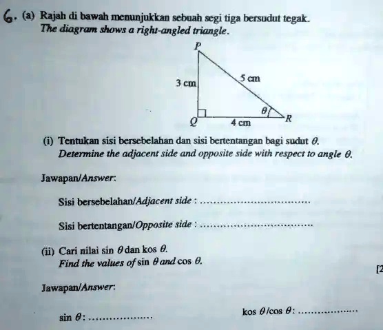 [GET ANSWER] 6. (a) Rajah di bawah menunjukkan sebuah segi tiga ...