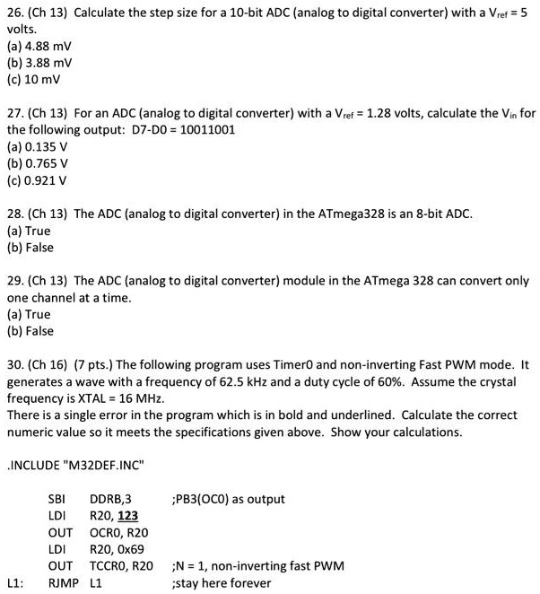 SOLVED: Texts: all 26. Ch 13 Calculate the step size for a 10-bit ADC (analog to digital ...