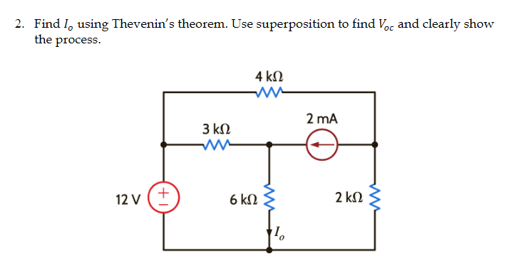 2. Find Io using Thevenin's theorem. Use superposition to find Vo c and clearly show the process.