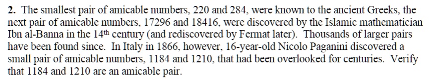 2. The smallest pair of amicable numbers, 220 and 284, were known to ...