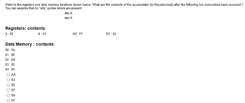 SOLVED: Texts: Refer to the registers and data memory locations shown below. What are the ...