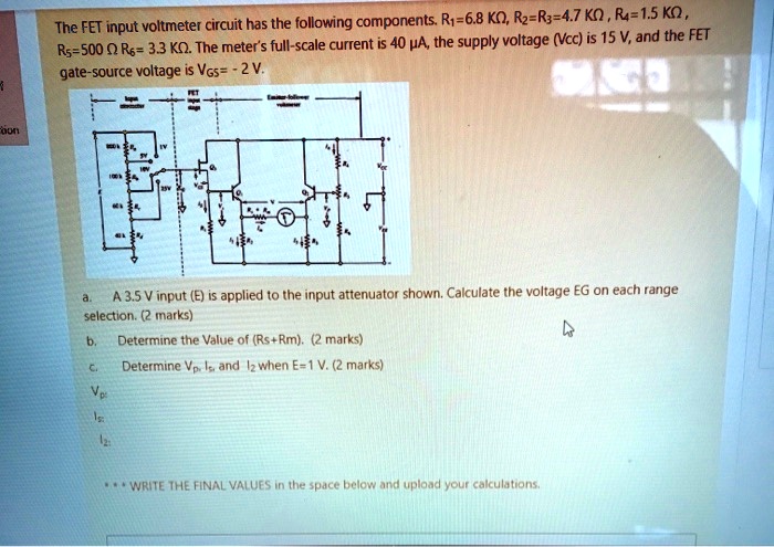the fet input voltmeter circuit has the following componentsr68 ...
