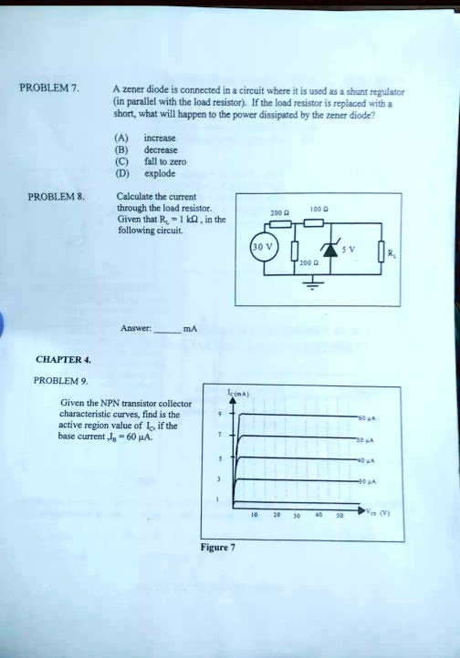 SOLVED: please answer page with full solutions PROBLEM7. A zener diode is connected in a circuit ...