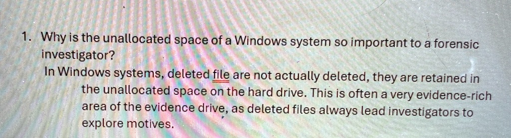 1 why is the unallocated space of a windows system so important to a ...