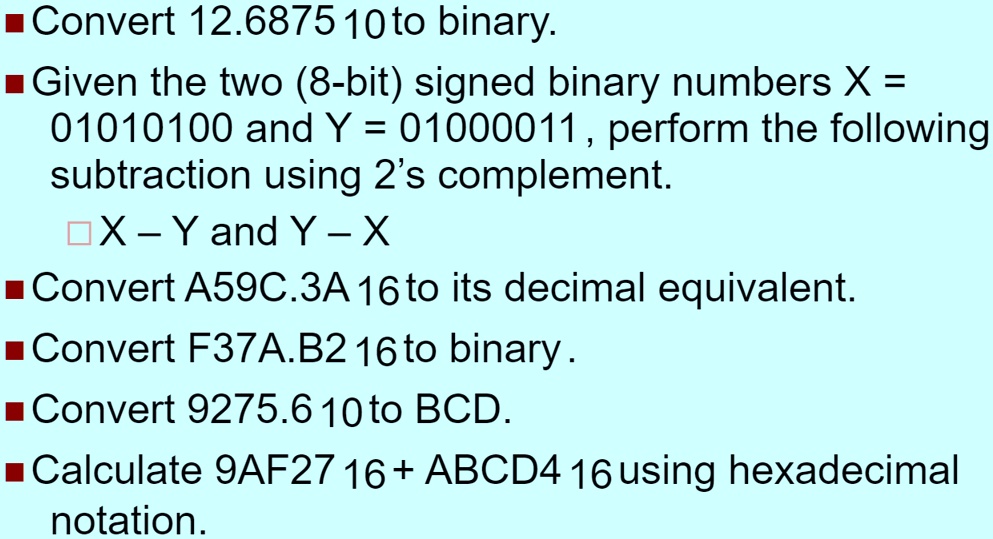 Convert 12687510 To Binary Given The Two 8 Bit Signed Binary Numbers X 01010100 And Y
