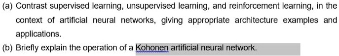 SOLVED: a Contrast supervised learning,unsupervised learning, and reinforcement learning, in the ...