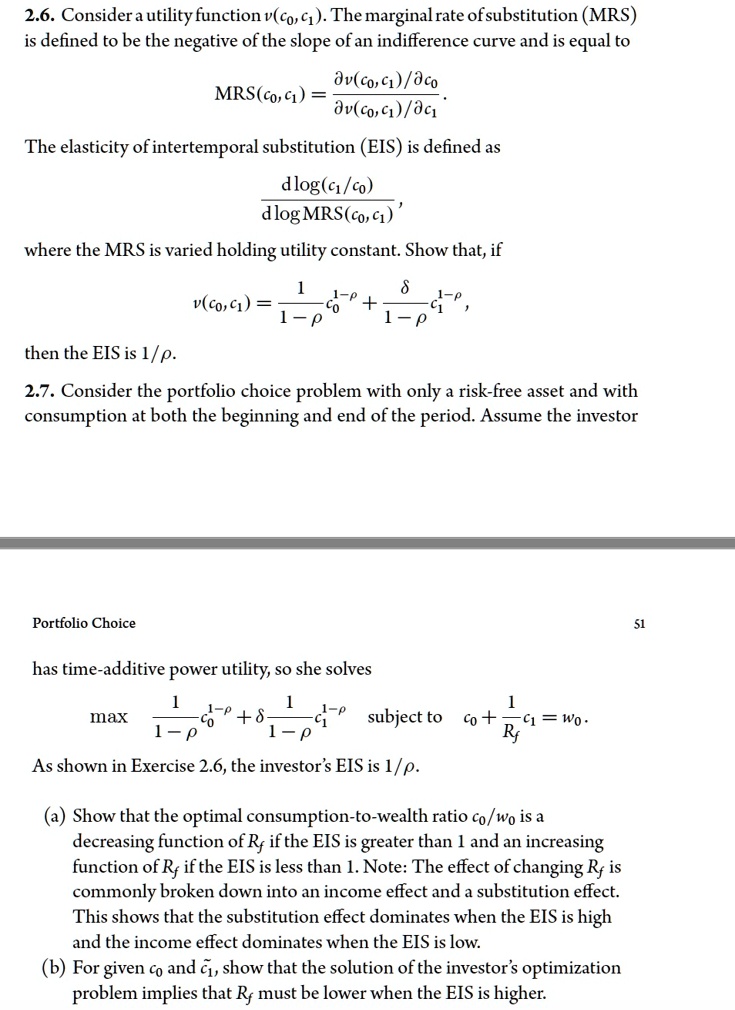 SOLVED: Texts: 2.6. Consider a utility function v(co, c). The marginal ...