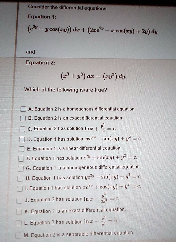 SOLVED:Consider the differential equations Equation 1: (e ycos(ry)) dr ...