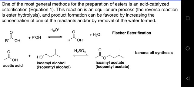 SOLVED: One of the most general methods for the preparation of esters ...