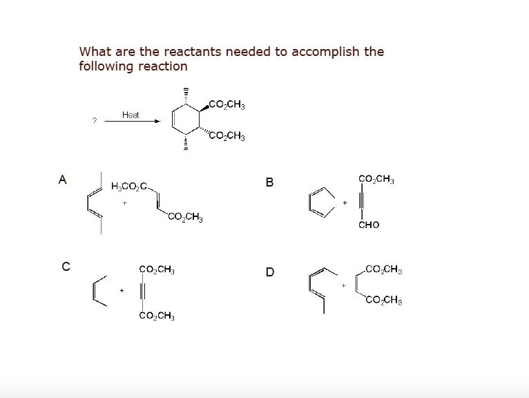 SOLVED:What are the reactants needed to accomplish the following ...
