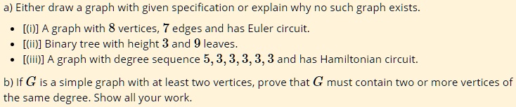 Solved A Either Draw Graph With Given Specification Or Explain Why No Such Graph Exists 6
