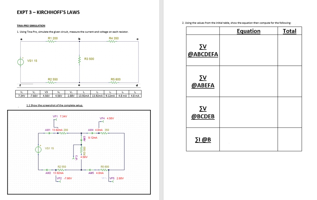 SOLVED: EXPT3-KIRCHHOFF'S LAWS 2. Using the values from the initial table, show the equation ...