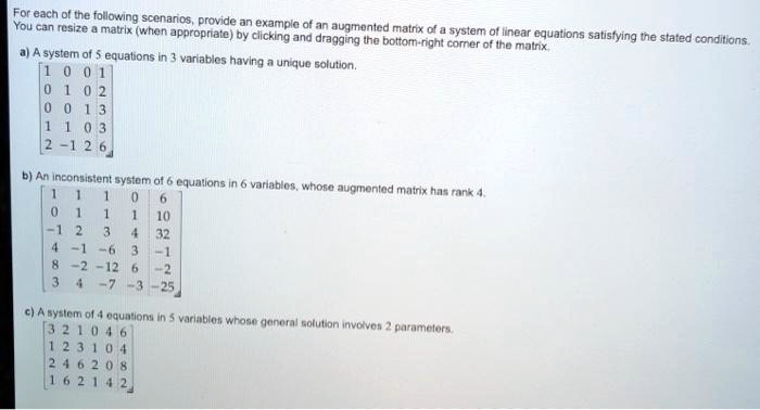 for each ot the following scenanos provide an you can resize matrix g ...