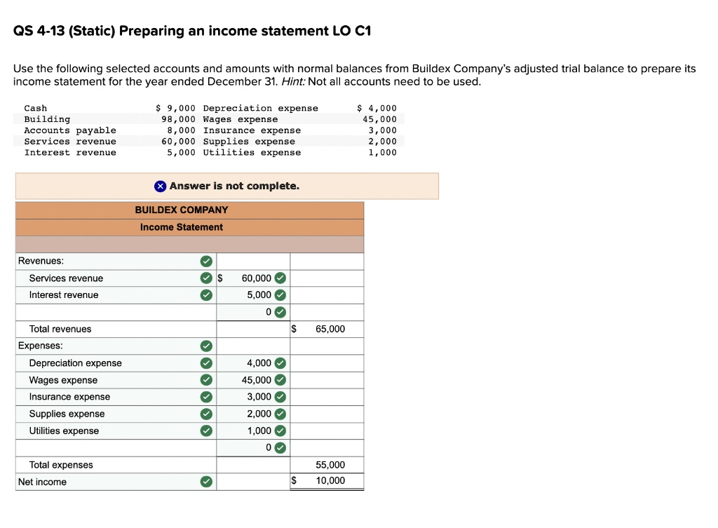 SOLVED: QS 4-13 (Static) Preparing an income statement LO C1 Use the ...