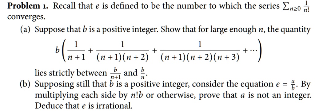 problem 1 recall that e is defined to be the number to which the series xnzo h converges a ...