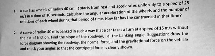 SOLVED: A car has wheels of radius 40 cm. It starts from rest and ...