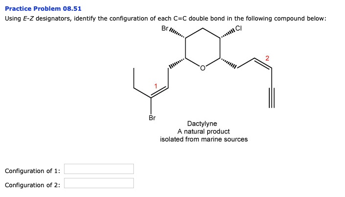 SOLVED: Practice Problem 08.51 Using E-Z designators Identify the ...