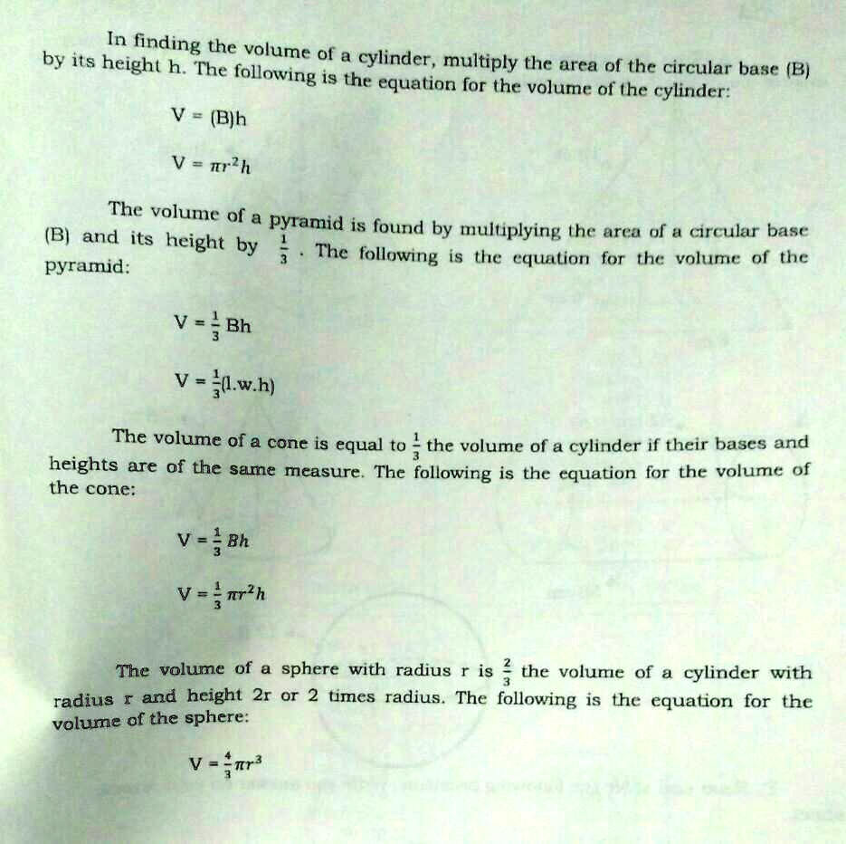 In finding the volume of a cylinder, multiply the area of the circular ...