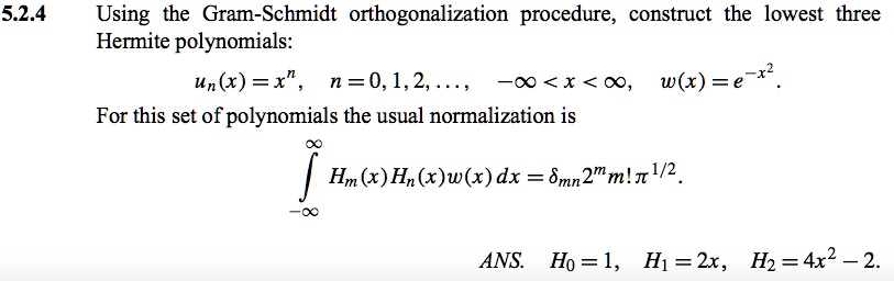 524 using the gram schmidt orthogonalization procedure construct the ...