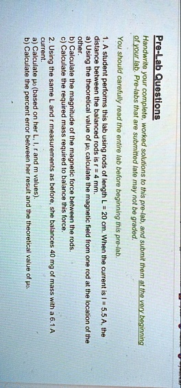 pre lab questions handwrite your complete worked solutions to this pre lab and submit them at ...