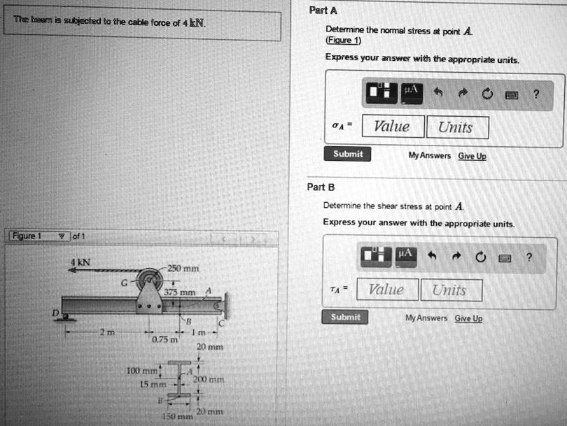 SOLVED: please show full work and box the final answers ... Part A Determine the normal stress ...