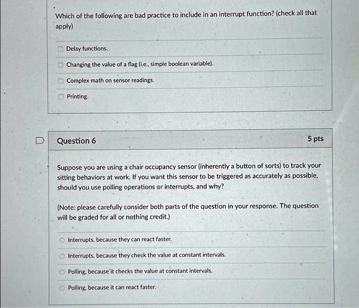 Which Of The Following Are Bad Practices To Include In An Interrupt Function Check All That 