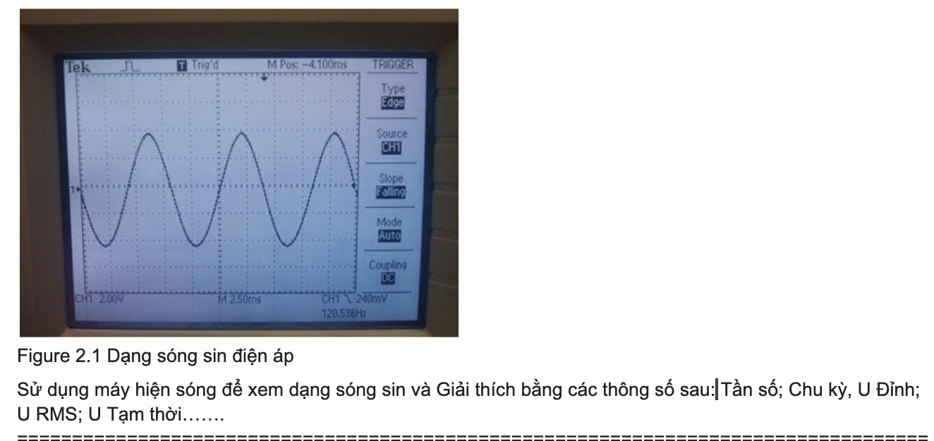 Figure 2.1 D?ng sóng sin ?i?n áp S? d?ng máy hi?n sóng ?? xem d?ng sóng sin và Gi?i thích b?ng ...