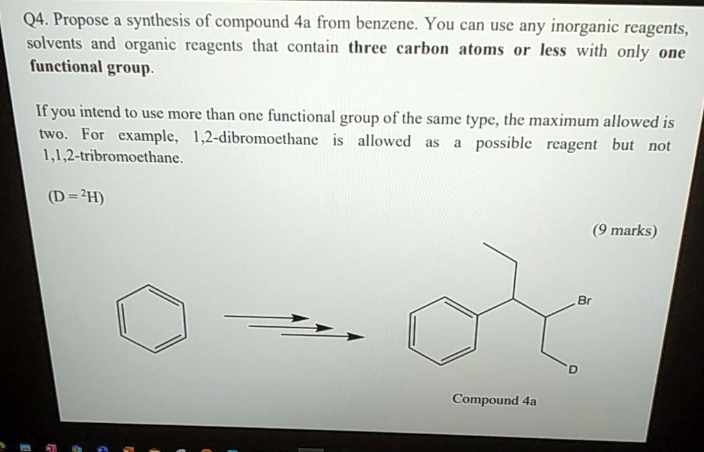 SOLVED: Q4. Propose a synthesis of compound 4a from benzene: You can use any inorganic reagents ...