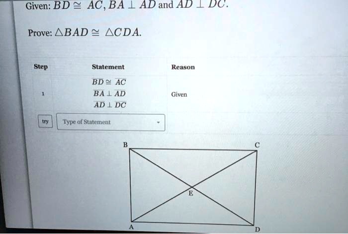 SOLVED:Given: BD = AC , BA AD and AD DC . Prove: ABAD ~ ACDA Statement Reason BD & AC BA LAD AD ...