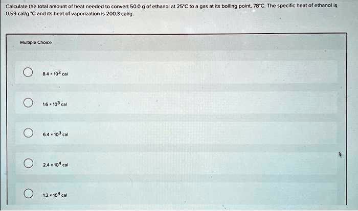 SOLVED: Calculate the total amount of heat needed to convert 50.0 g of ...