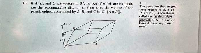 SOLVED: 18. If AB and C are vectors in R3, no two of which are collinear, use the accompanying ...