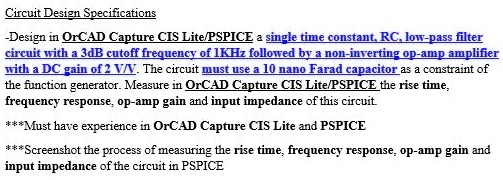 SOLVED: Circuit Design Specifications Design in OrCAD Capture CIS Lite/PSPICE a single time ...